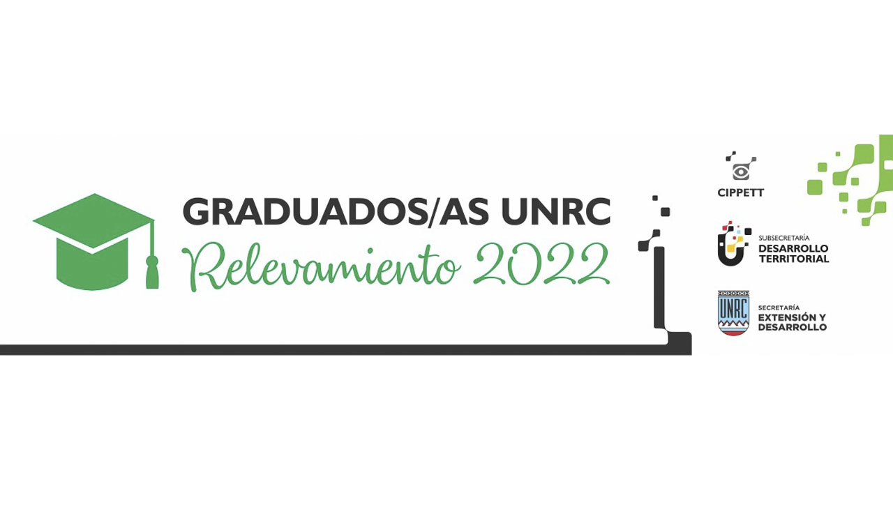 UNRC: relevamiento de Graduados 2022 - Radio UNRC